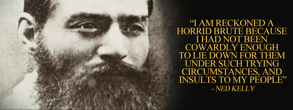 Ned Kelly - The remarkable life of an Australian icon
